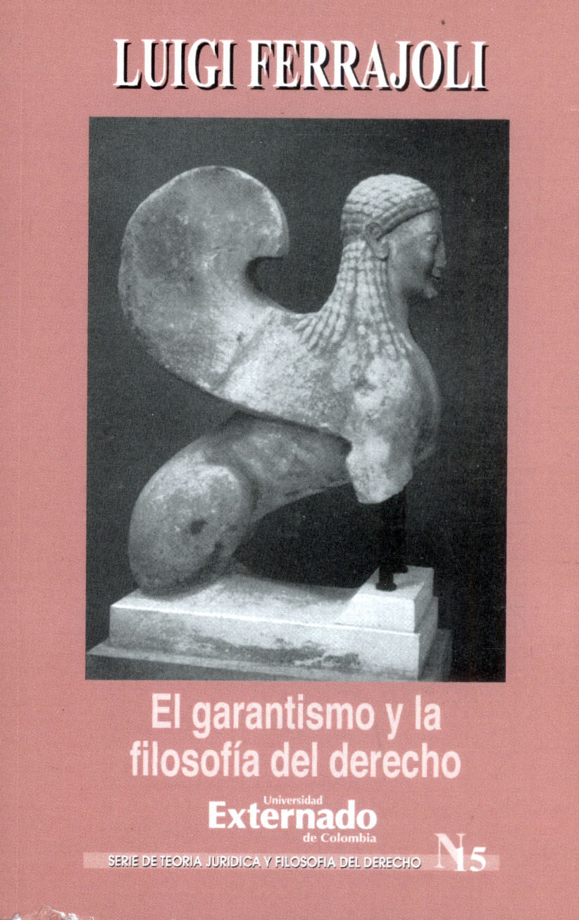 El garantismo y la filosofía del derecho - Libreria de la U
