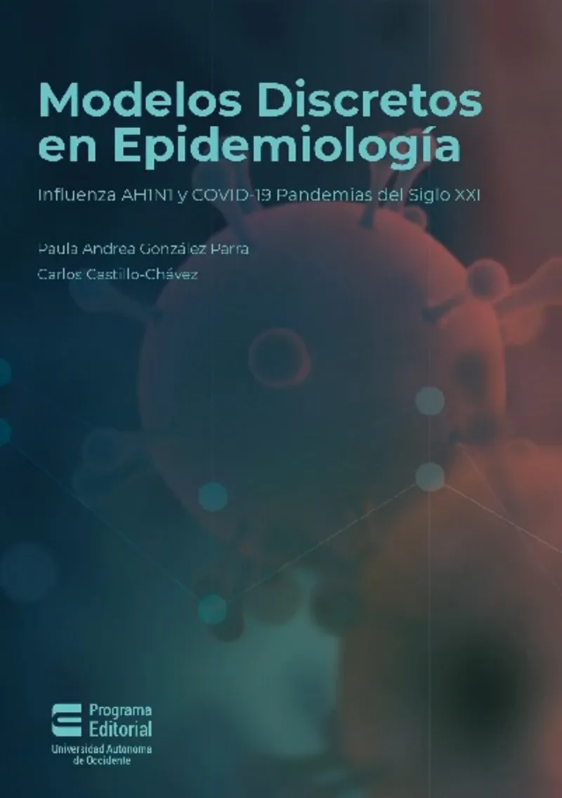 Modelos discretos en epidemiologia Ebook Carlos Castillo-Chavez ...